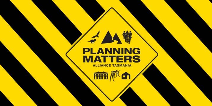 'Planning Matters Alliance Tasmania Planning Policy Election Scorecard ...