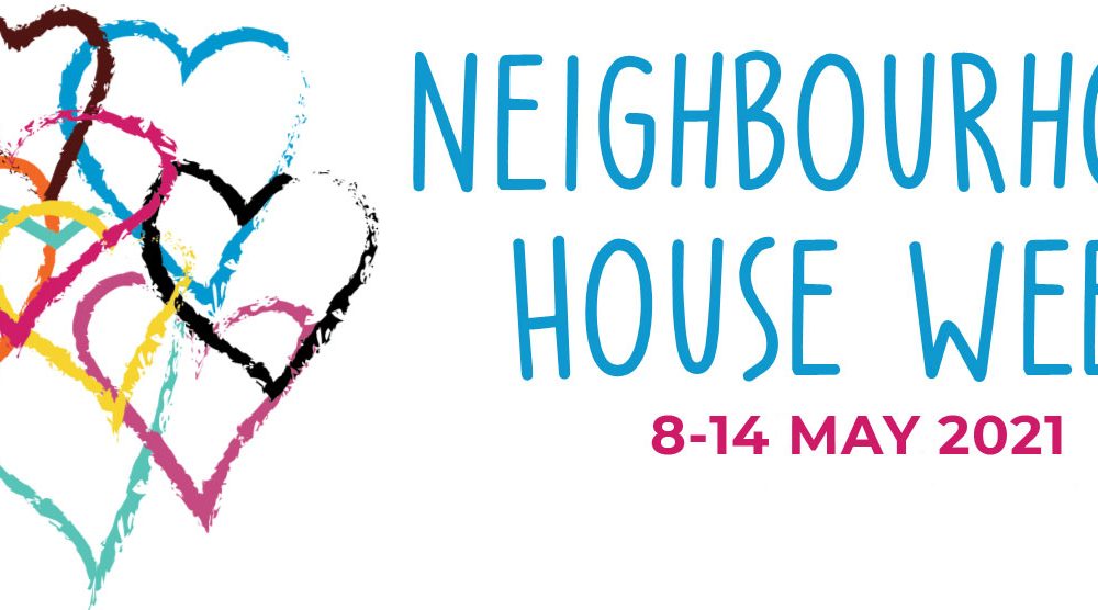 Neighbourhood House Week 2021 - Tasmanian Times