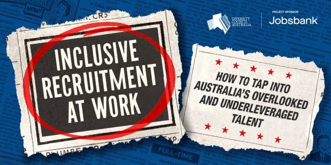 Inclusive Recruitment At Work - Tasmanian Times