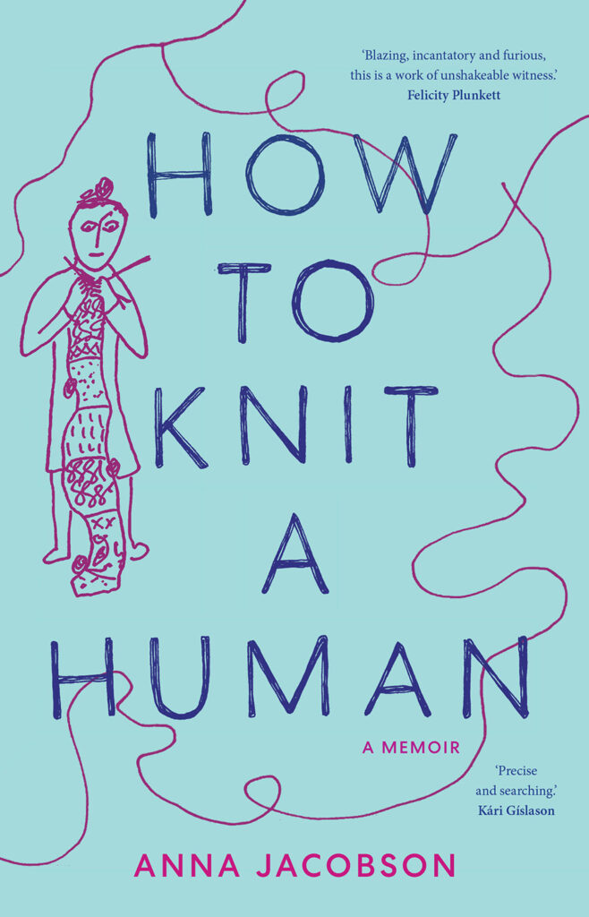 Review - 'How To Knit A Human' - Tasmanian Times